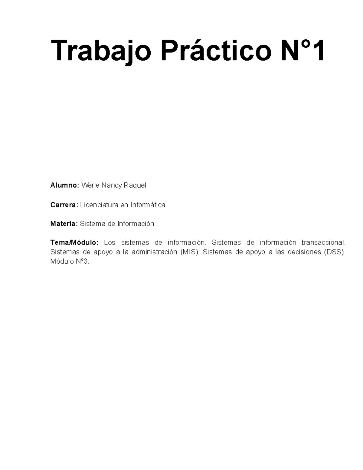 TP 3- Sistema DE Informacion - Trabajo Práctico N° Alumno: Werle Nancy ...