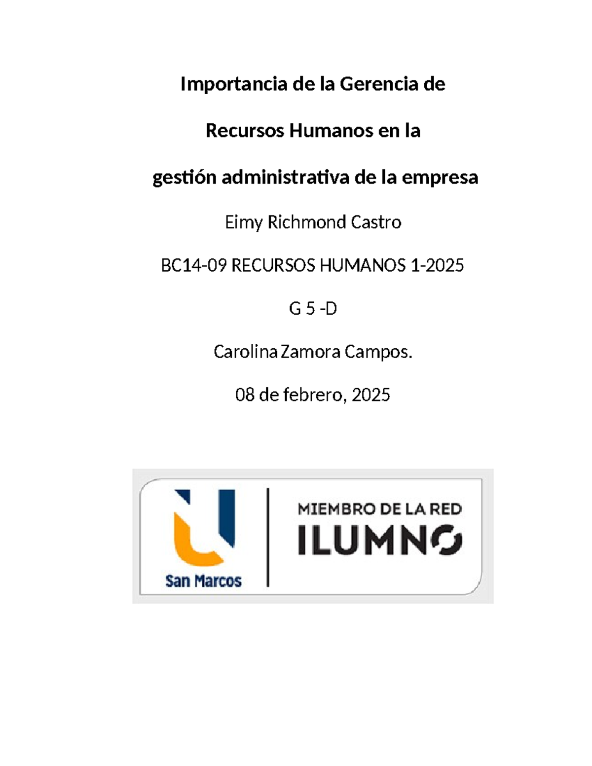 Ensayo 1 -Eimy Richmond Castro - Importancia de la Gerencia de Recursos ...