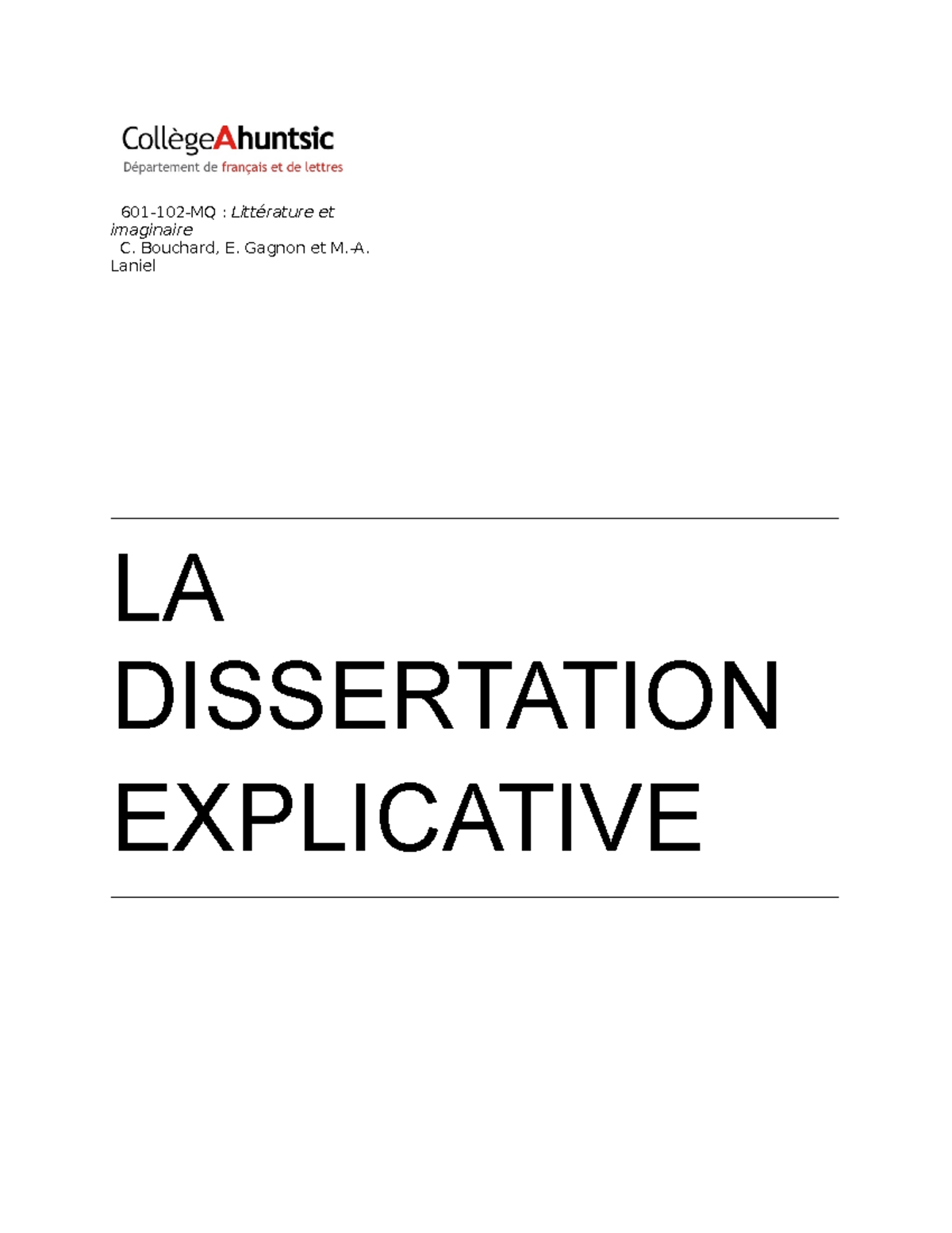 Dissertation explicative sur 601-102-MQ : Littérature et imaginaire ...