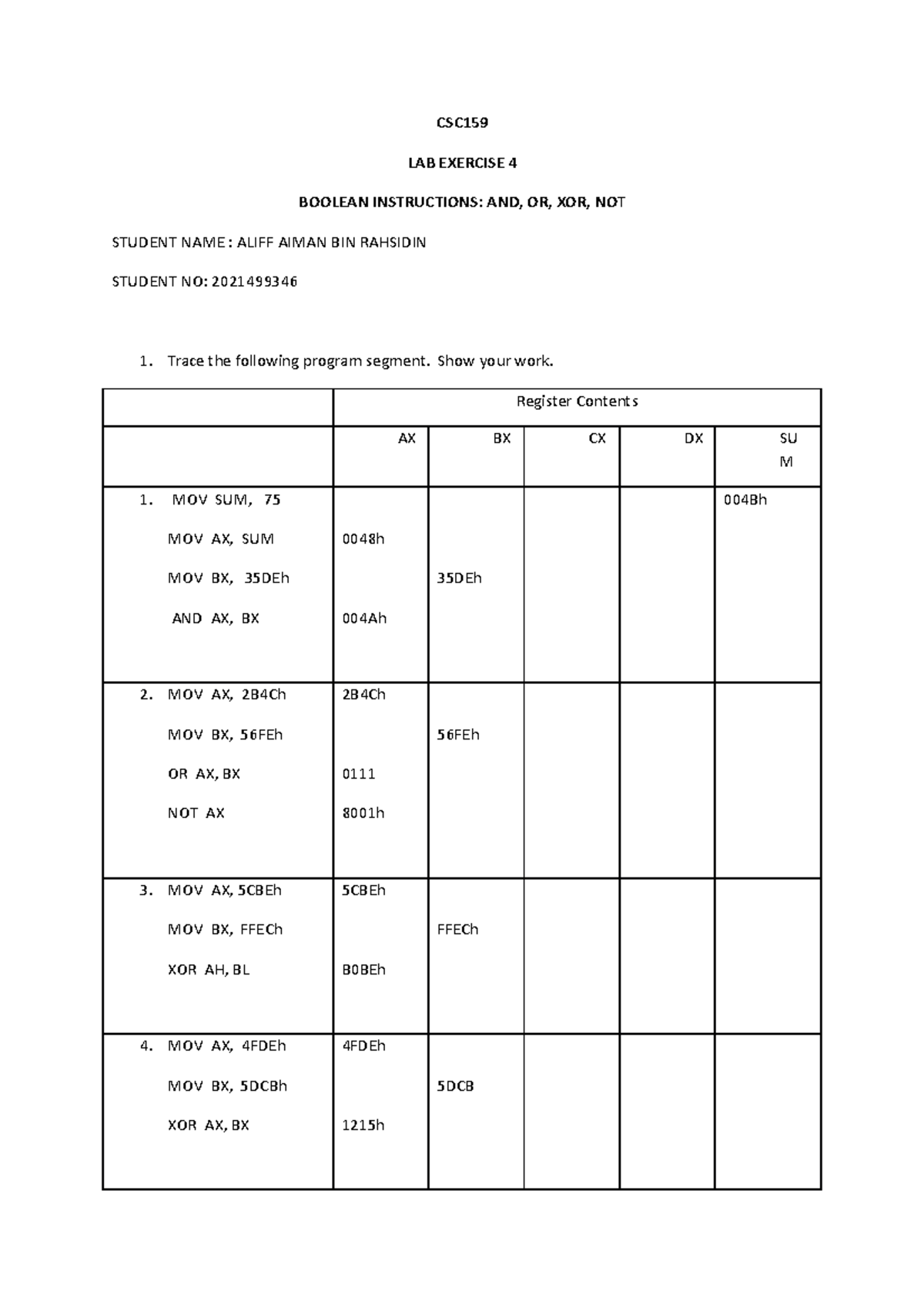 Aliff Aiman Exerciselab - CSC LAB EXERCISE 4 BOOLEAN INSTRUCTIONS: AND ...