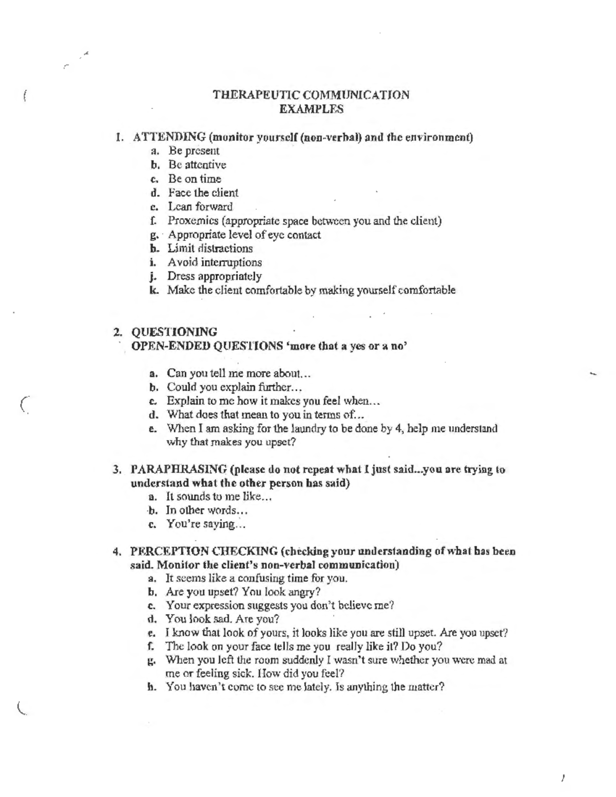 Therapeutic Communication Techniques - r ( C THERAPEUTIC COMMUNICATION EXAMPLES 1. ATTENDING ...