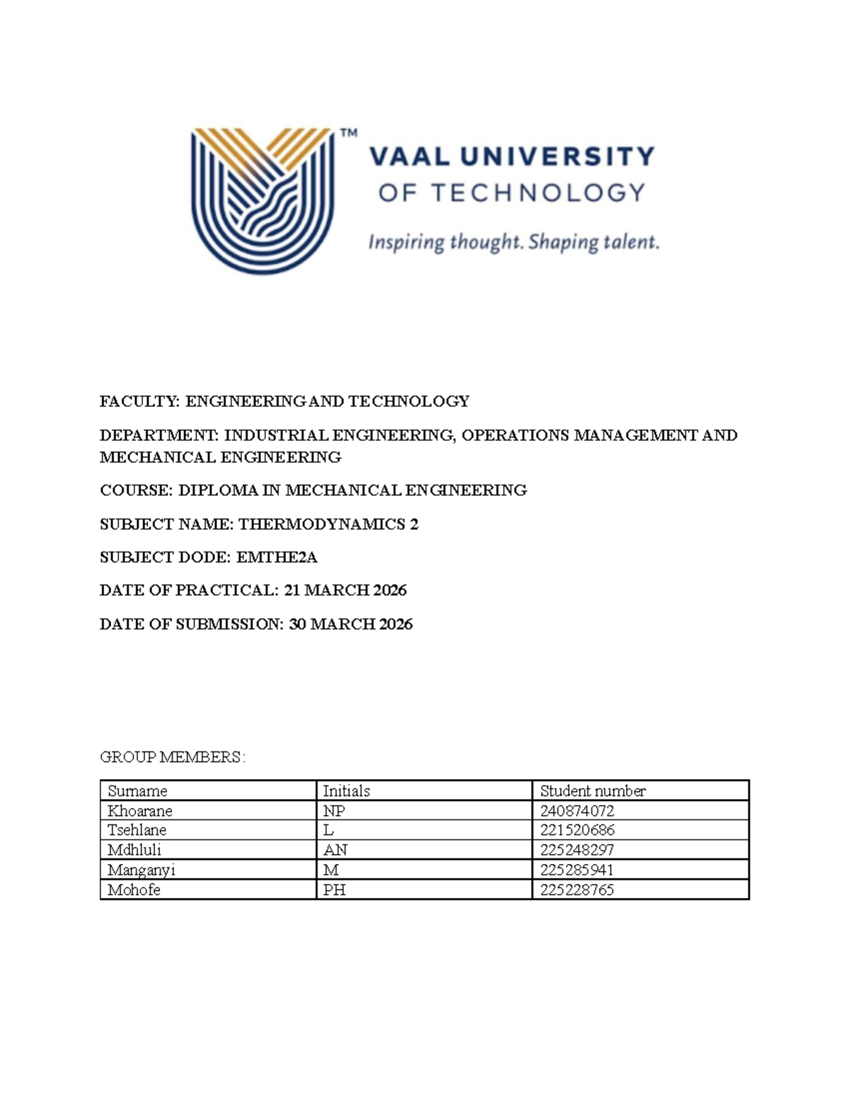 Thermodynamics 2 Practical Report - EMTHE2A - Studocu