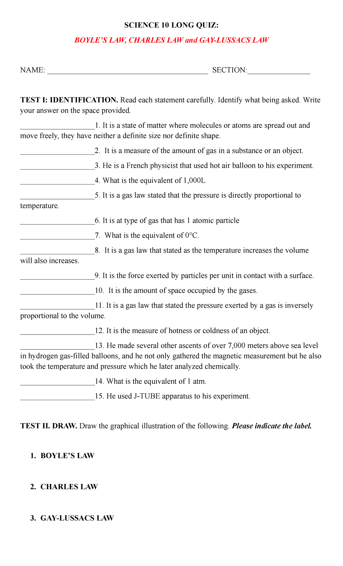 2. LONG QUIZ- GAS LAW - GAS LAW - SCIENCE 10 LONG QUIZ: BOYLE’S LAW ...