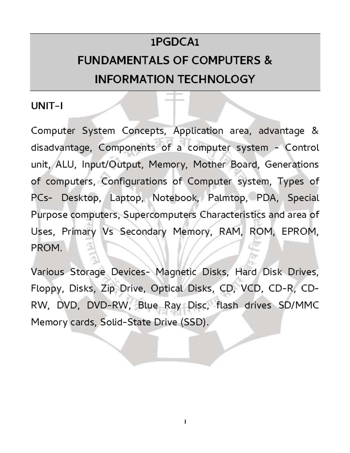1PGDCA1 Fundamentals of Computers: IT & PC Tools - Unit I Overview ...