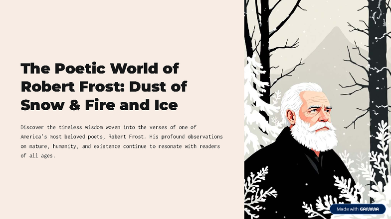 The Poetic World of Robert Frost: Insights on Dust of Snow & Fire and ...