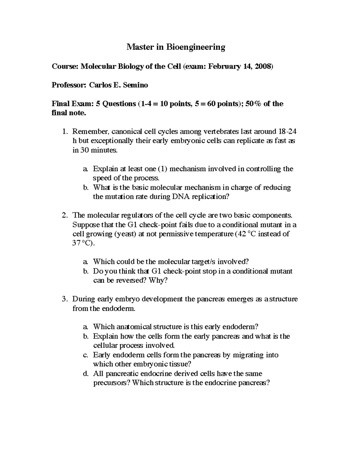 Final - resumen examens - Master in Bioengineering Course: Molecular ...