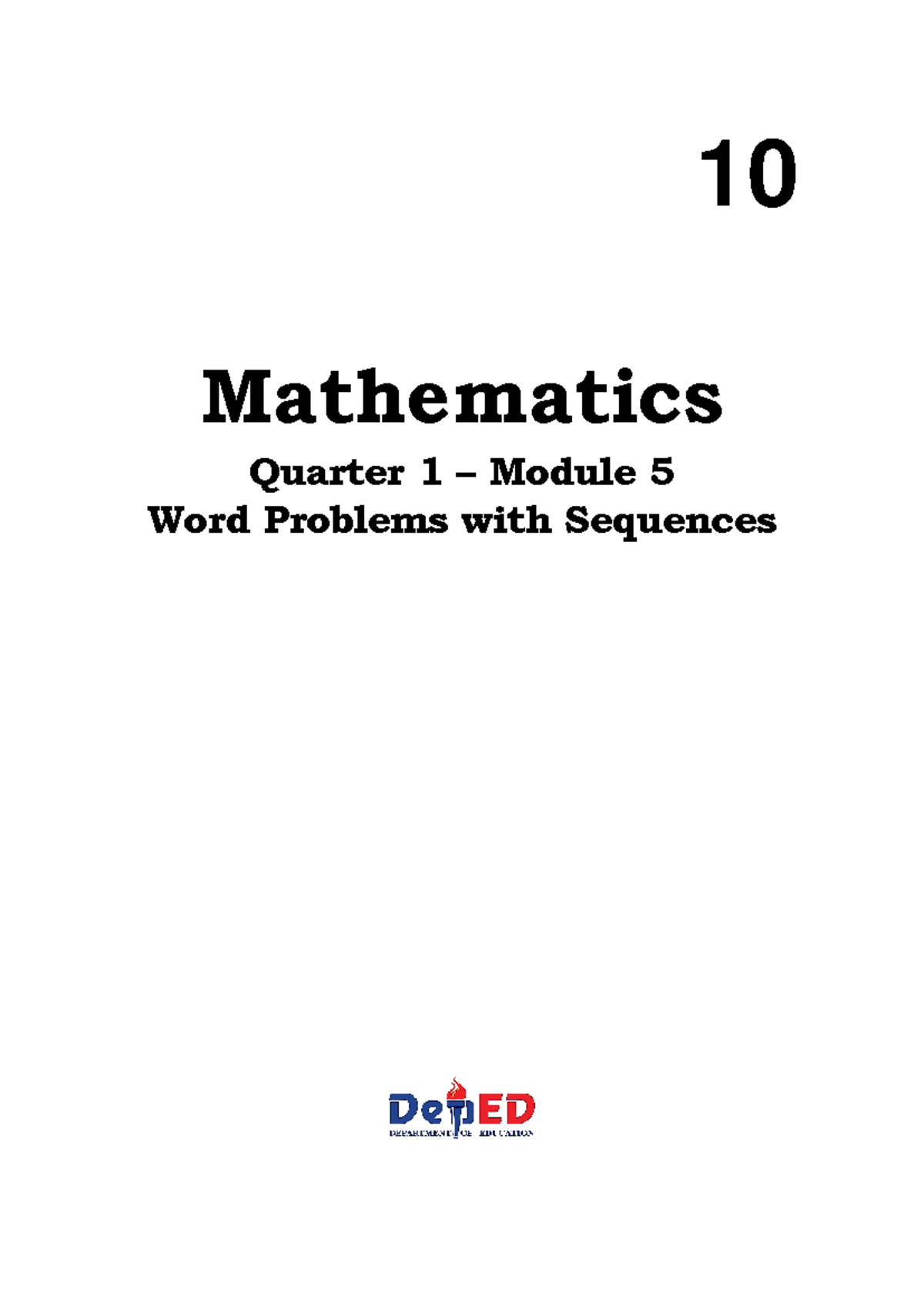 5 Q1 Math - Module 5 for Quarter 1 Mathematics 10 - Mathematics Quarter 1 – Module 5 Word ...