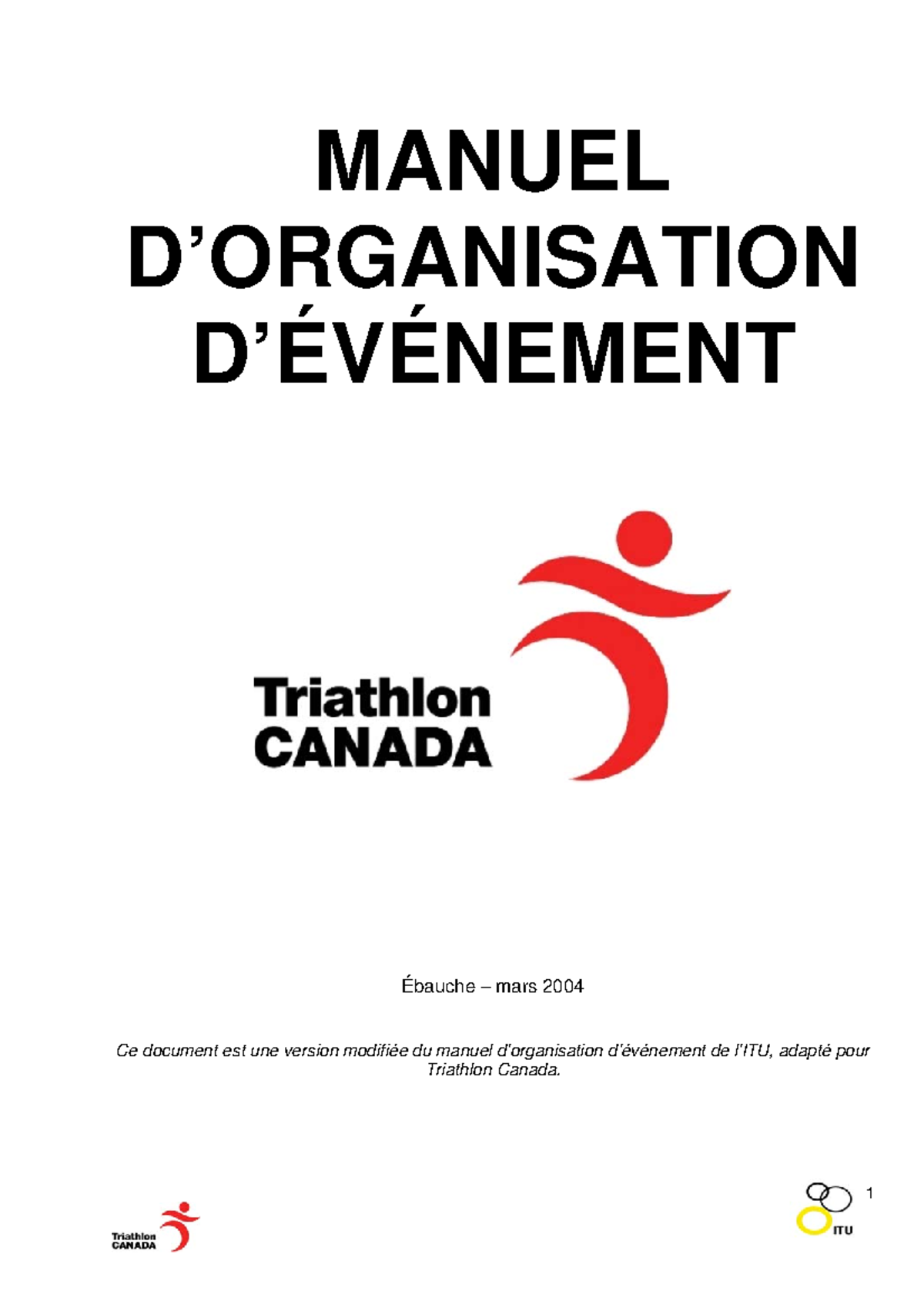 17705 EVE Manuel-organisation-Triathlon-Canada-2004 - MANUEL D ...