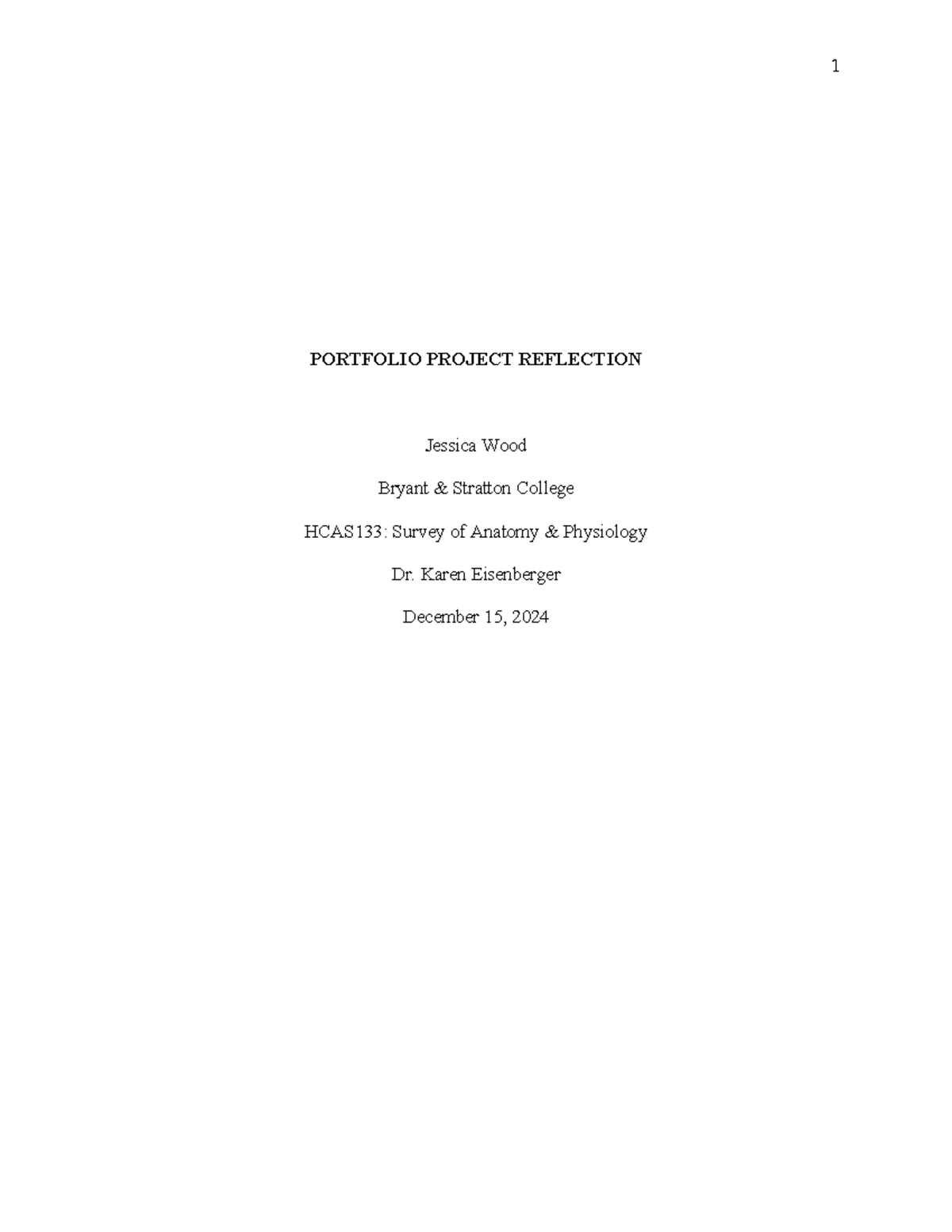 Jessica Wood's Portfolio Reflection - HCAS133 Anatomy & Physiology ...