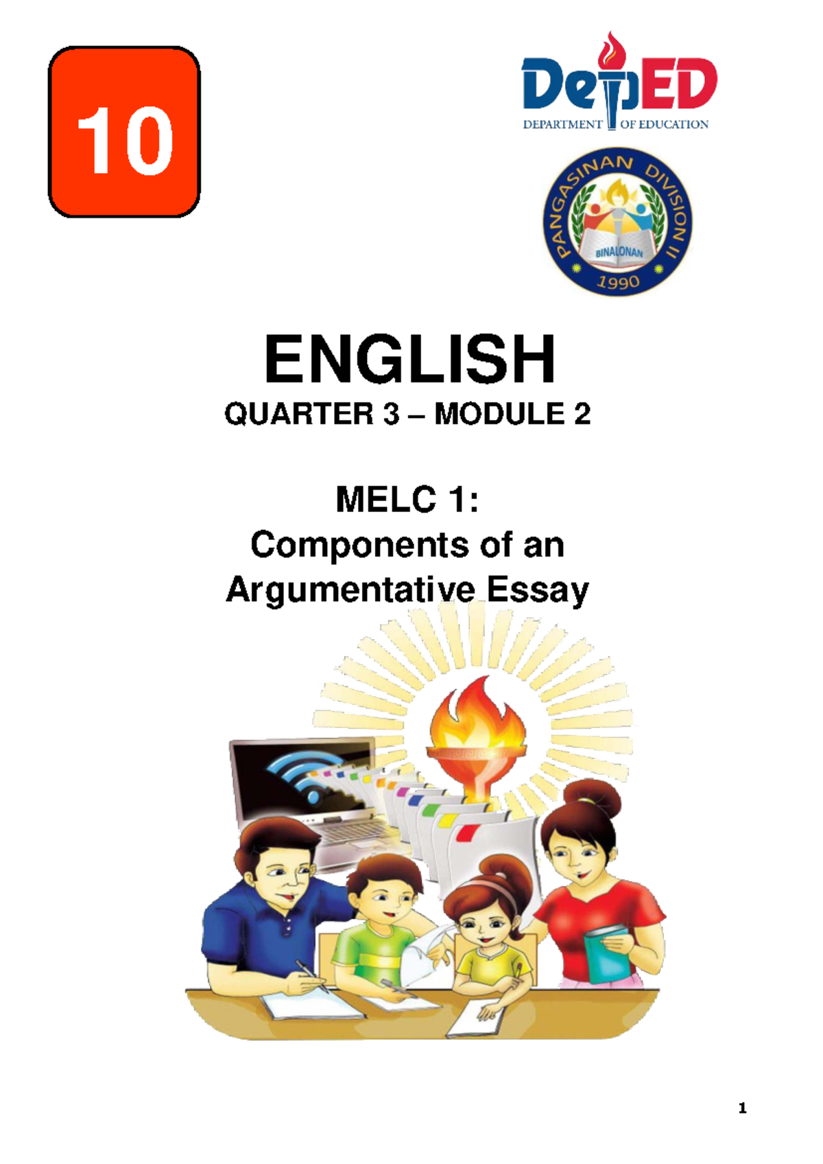 G10 Q3 Module 2 - Argumentative Essay Components and Writing Guide ...