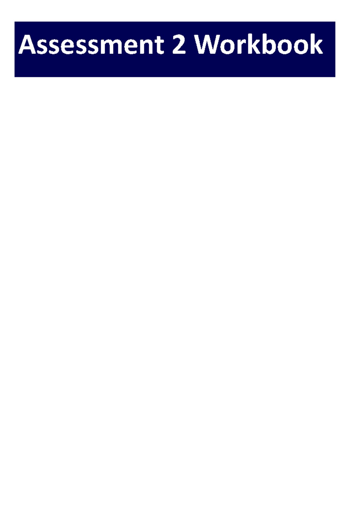 Assessment 2 Workbook: Project Planning & Task Completion Guide - Studocu
