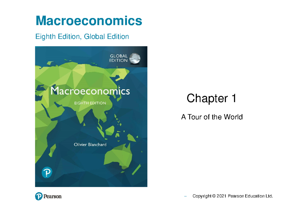 Blanchard - Macroeconomics Chapter 1: A Global Economic Overview - Studocu