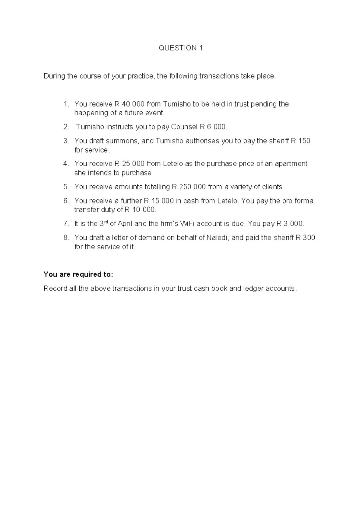 Trust Cash Book and Ledger Transactions - Homework Exercise 1 - Studocu