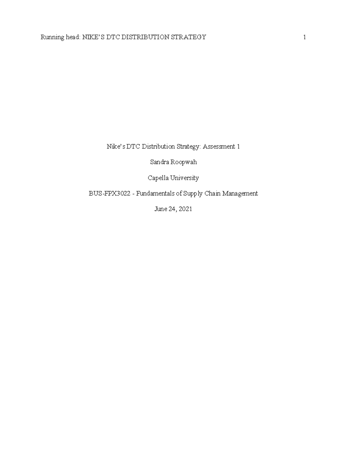 BUS-FPX3022 Analyzing Nike's Direct-to-Consumer (DTC) Strategy - Studocu
