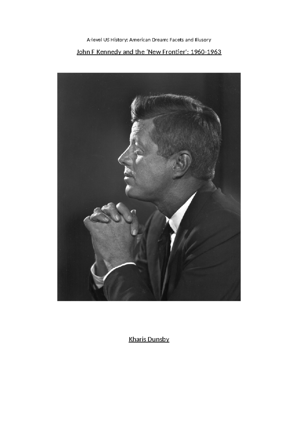 A-Level US History: JFK and the New Frontier (1960 Election Insights ...