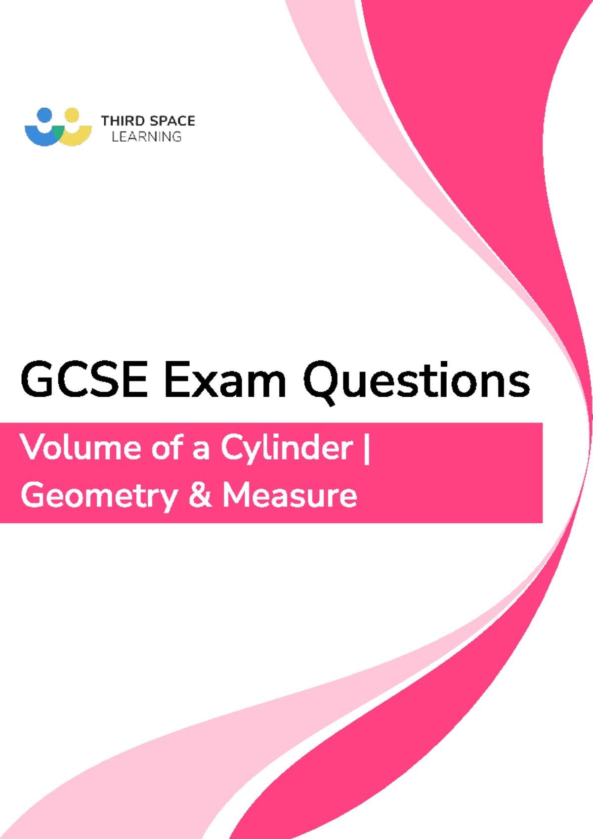 GCSE Exam Questions: Volume of a Cylinder Geometry & Measure - Studocu