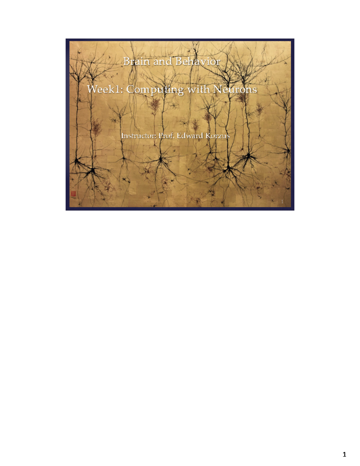 Brain and Behavior: Neurons and Action Potentials (Part1B, Ch2, 2025 ...