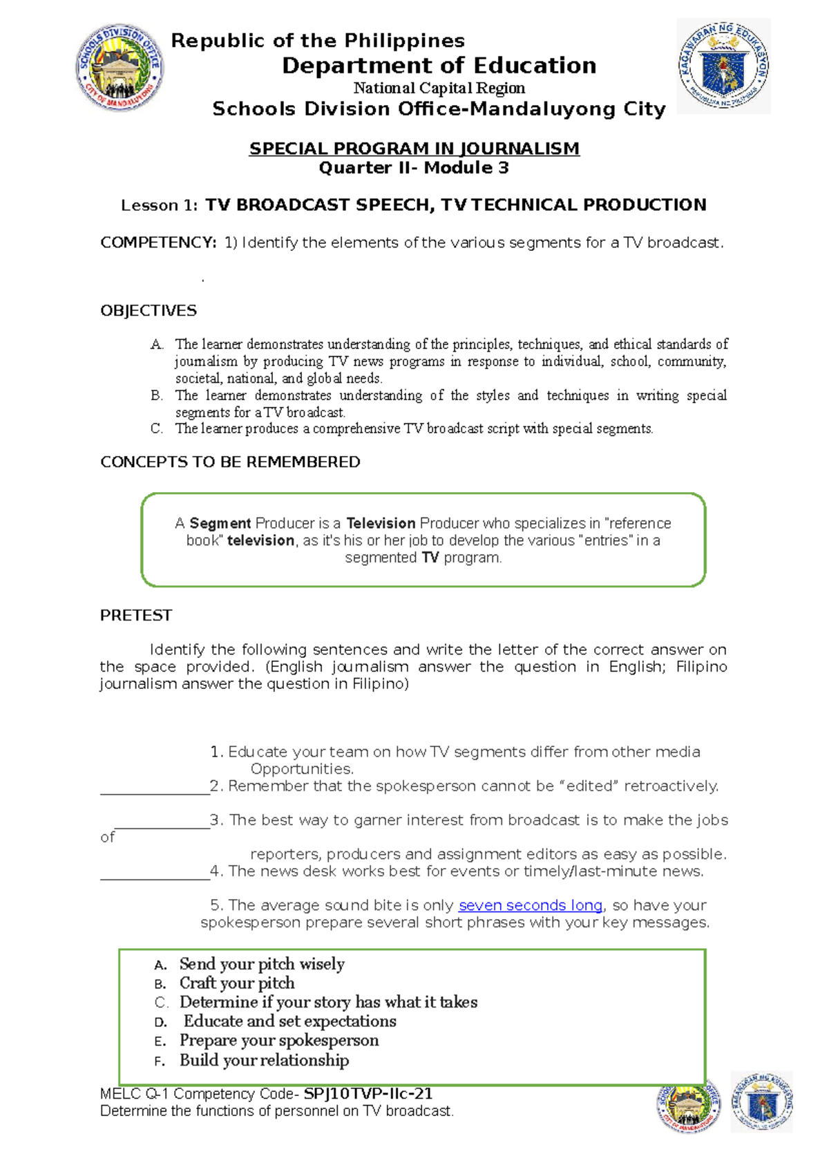 Module 3 Lesson 1: TV Broadcast Speech & Production (SPJ) - Studocu