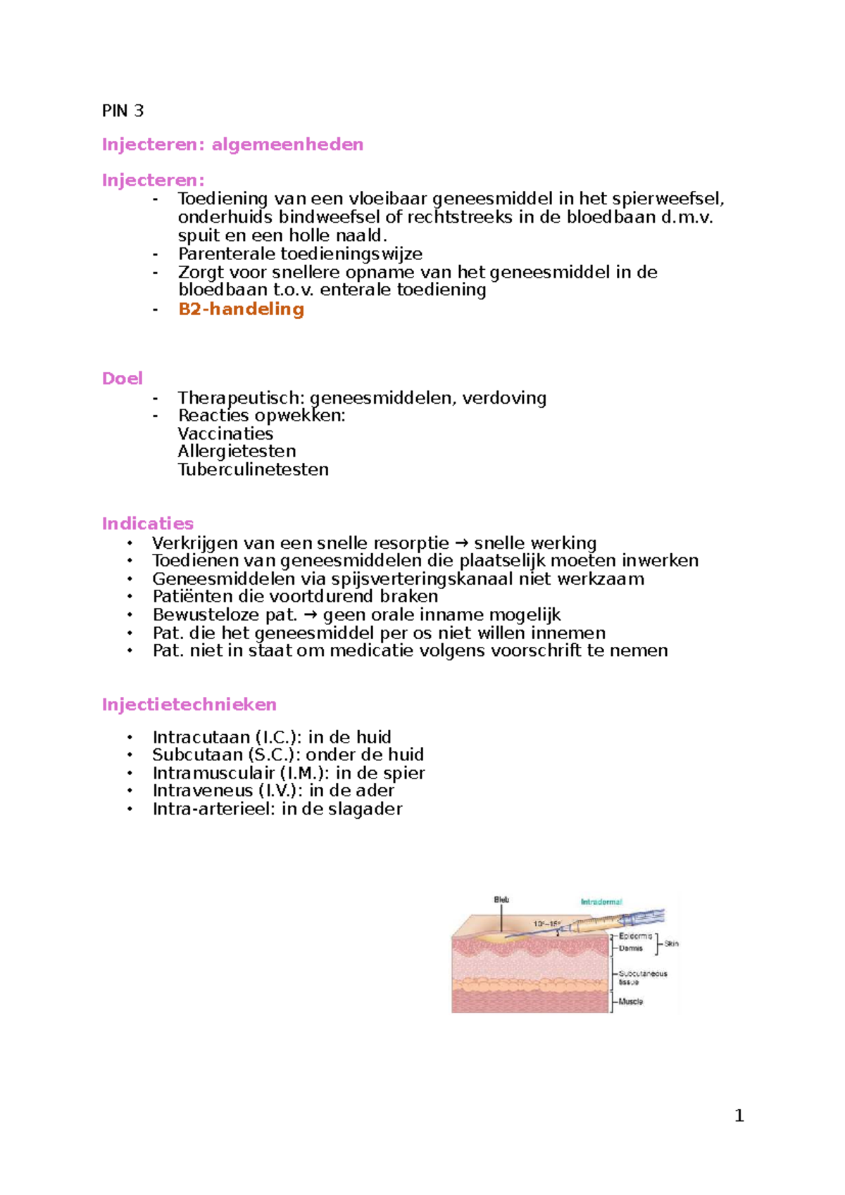 PIN 3 - Samenvatting Injectietechnieken en Toediening - Studocu