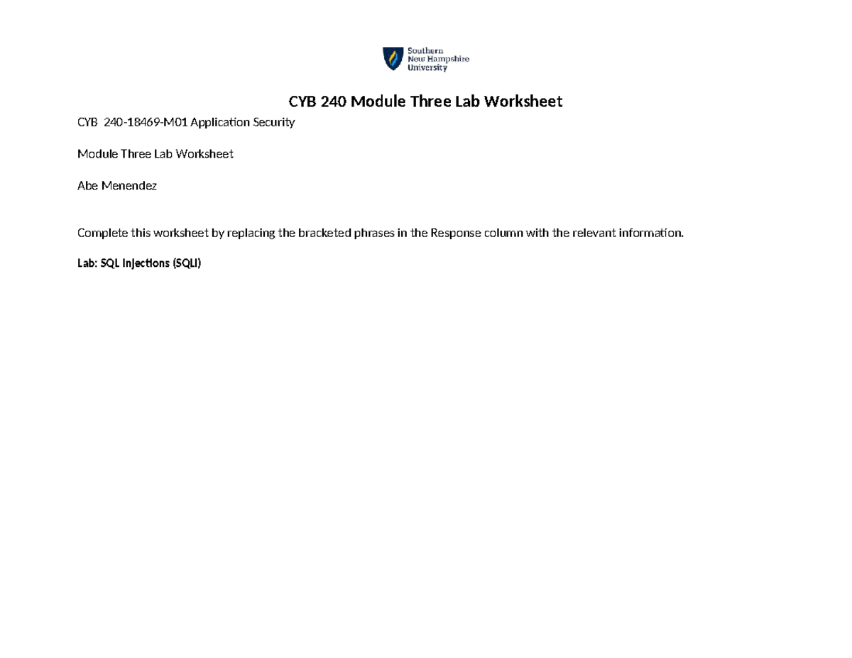 CYB 240 Module 3 Lab Worksheet: SQLi & XSS Exploitation Analysis - Studocu