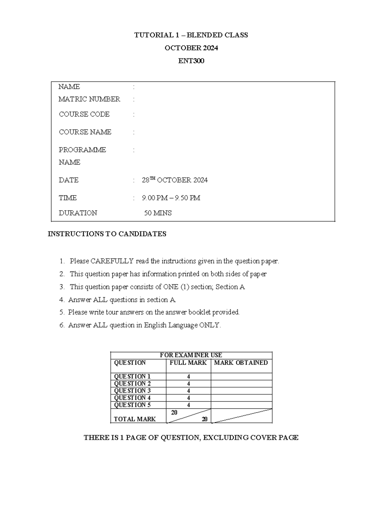 Tutorial 1 Question - TUTORIAL 1 – BLENDED CLASS OCTOBER 2024 ENT NAME ...