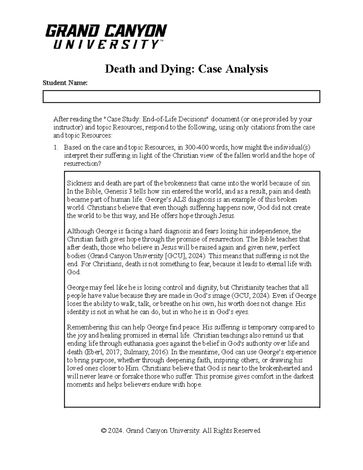 PHI 413V RS T4: Death and Dying Case Analysis from a Christian ...