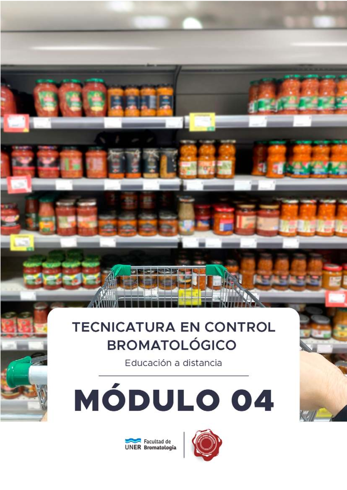 Módulo 4: Envases y Rotulación de Alimentos - Tecnicatura en Control ...