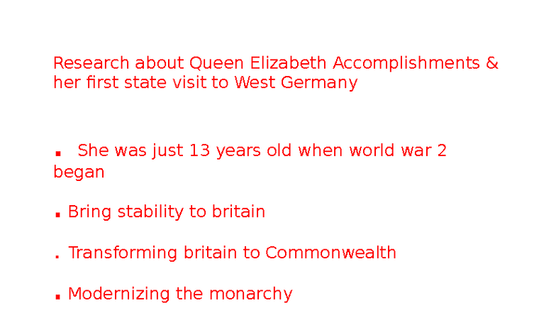 Queen Elizabeth II resarch - GDM140 - Research about Queen Elizabeth ...