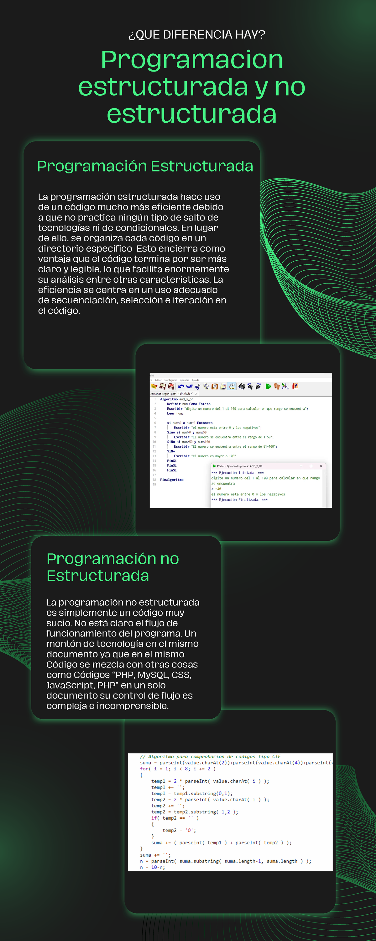 Programacion estructurada y no estructurada - La programación estructurada hace uso de un código ...