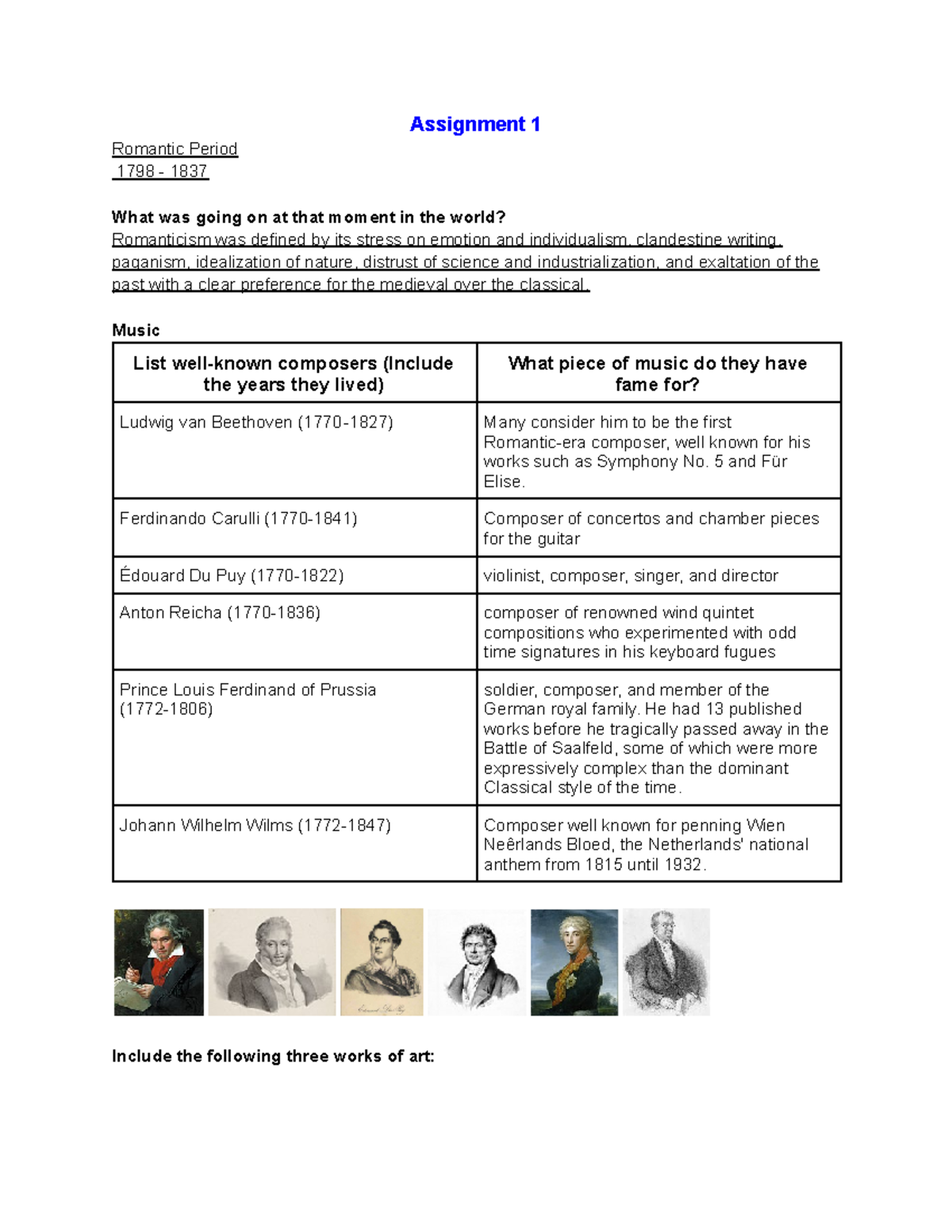 Romantic Period - Assignment 1 Romantic Period 1798 - 1837 What was ...