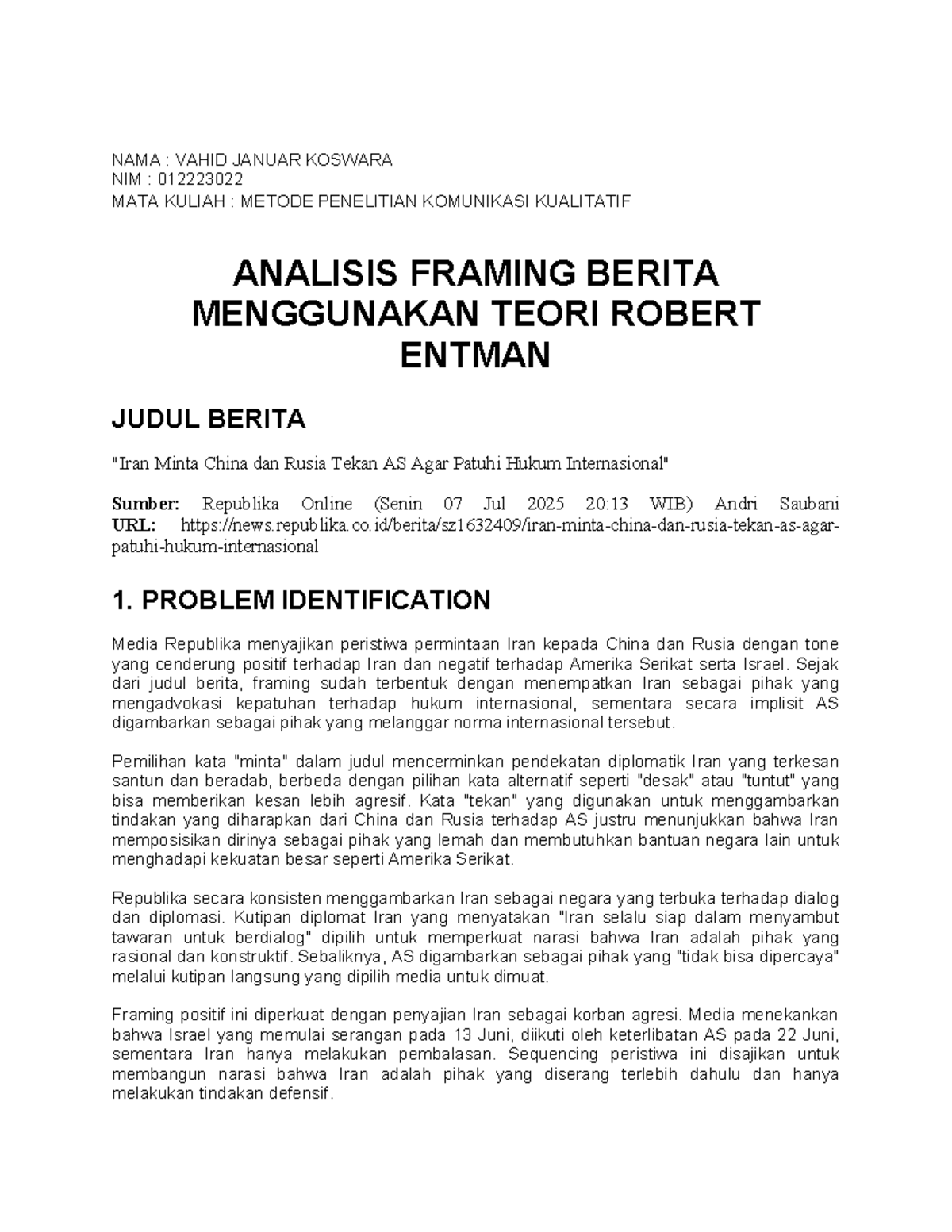 Analisis Framing Berita: Teori Robert Entman dalam Metode Penelitian ...