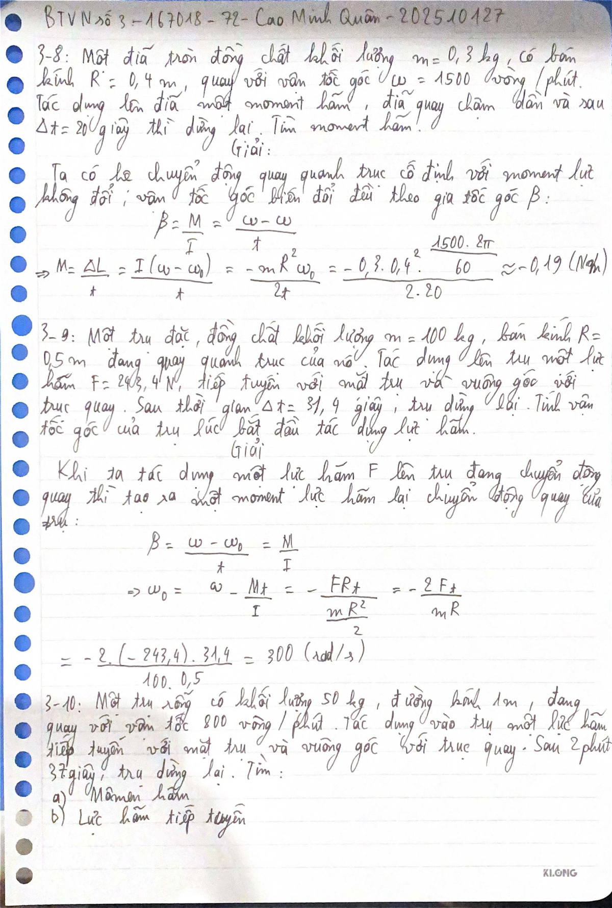 BTVNSo 167018 - 72: Mechanics of Rotational Motion and Forces - Studocu