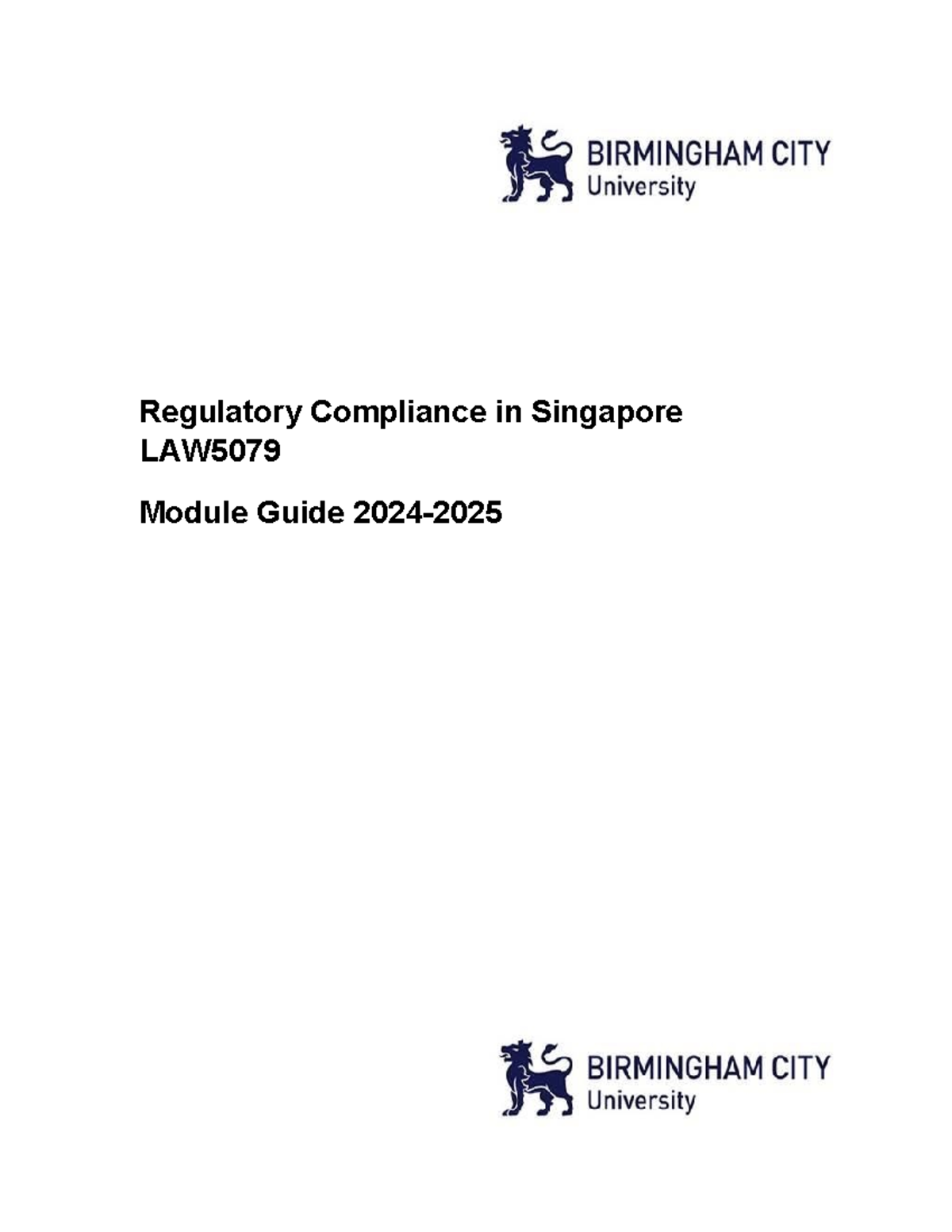 LAW5079 Regulatory Compliance in Singapore: Module Guide 2024 - Studocu