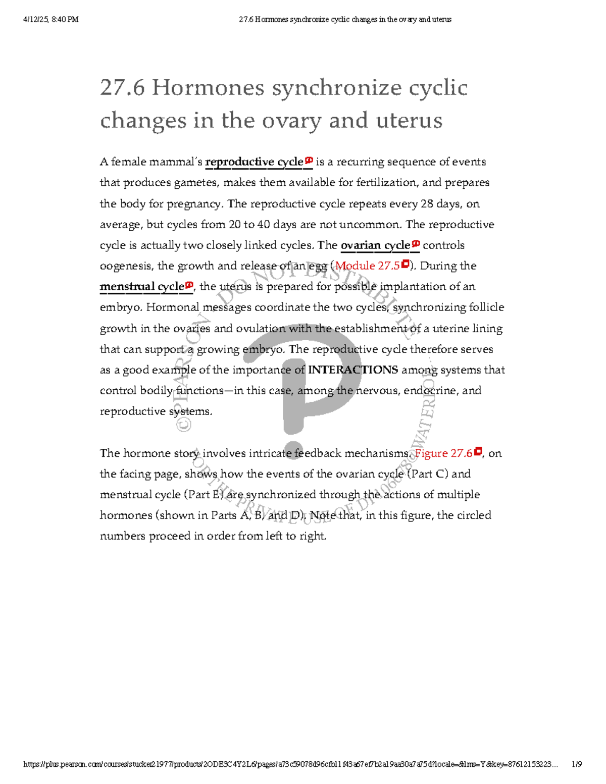 Hormonal synchronization of the ovarian and menstrual cycles (BI Module ...
