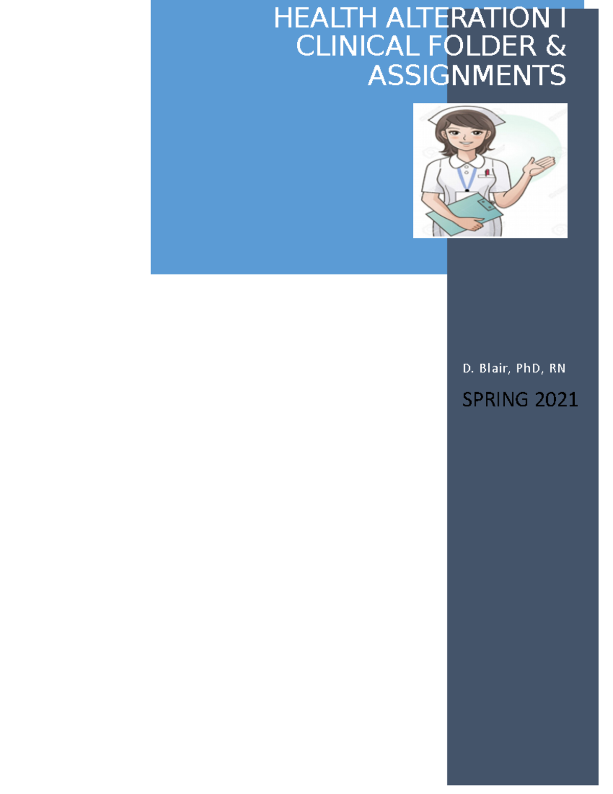 Clinical Assignment Folder - HEALTH ALTERATION I CLINICAL FOLDER ...