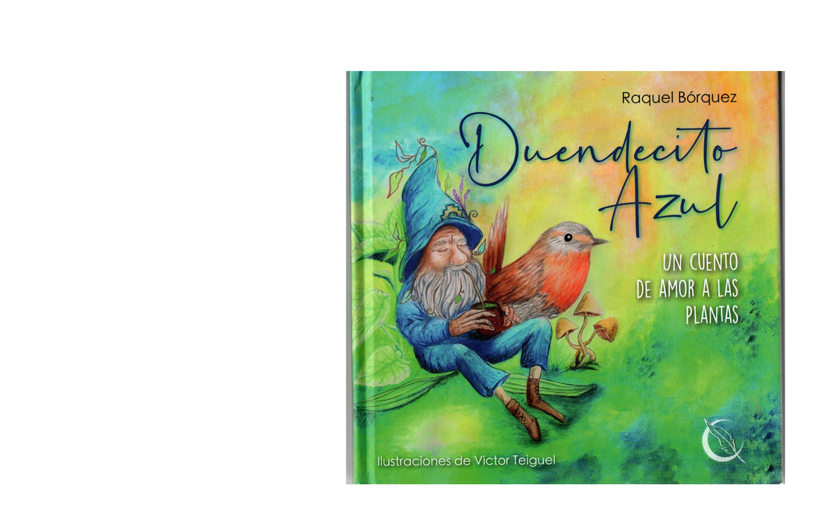 Duendecito Azul: Un Cuento Infantil sobre la Naturaleza y Medicinas ...