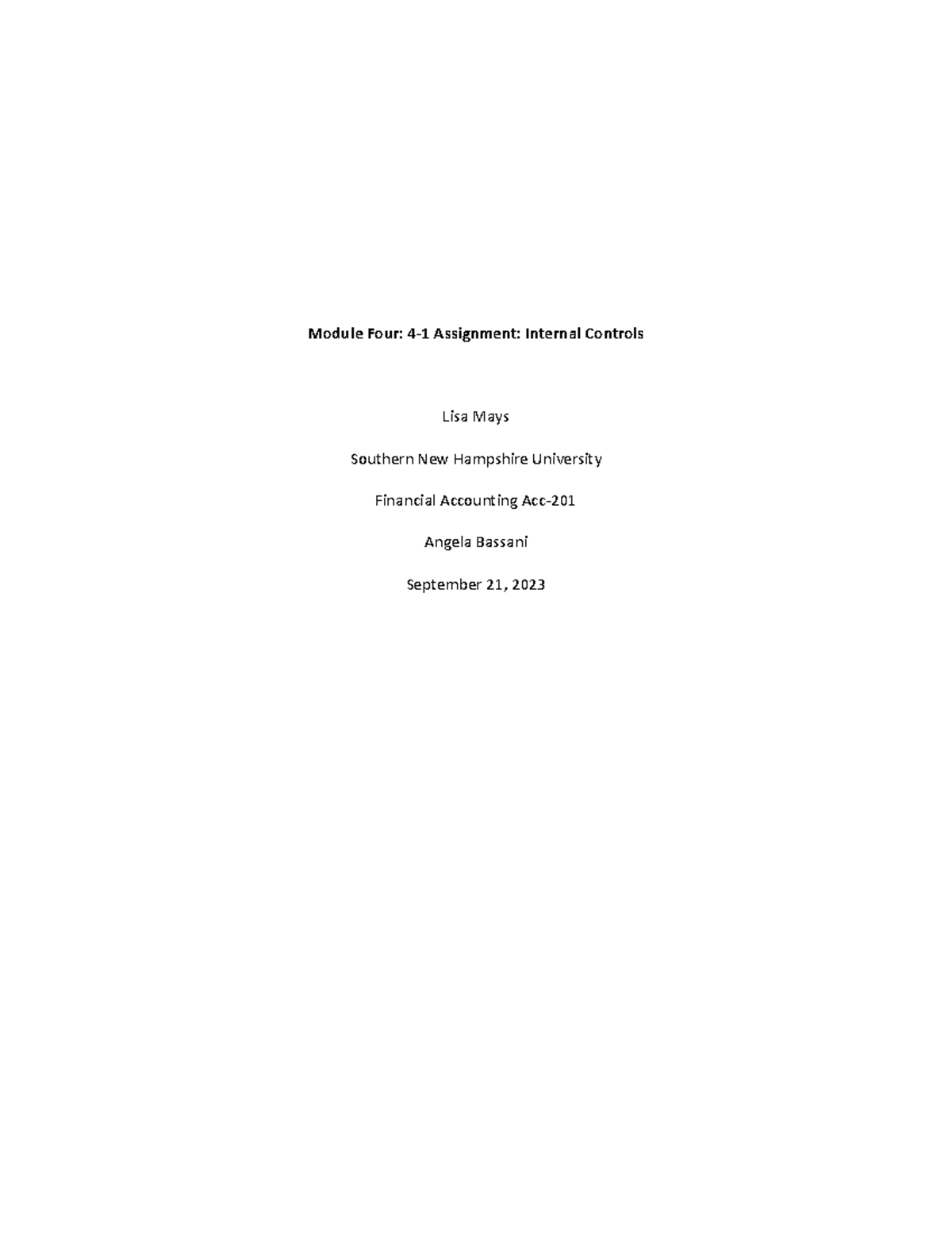 4-1 assignment - Module 4 - Module Four: 4-1 Assignment: Internal Controls Lisa Mays Southern ...