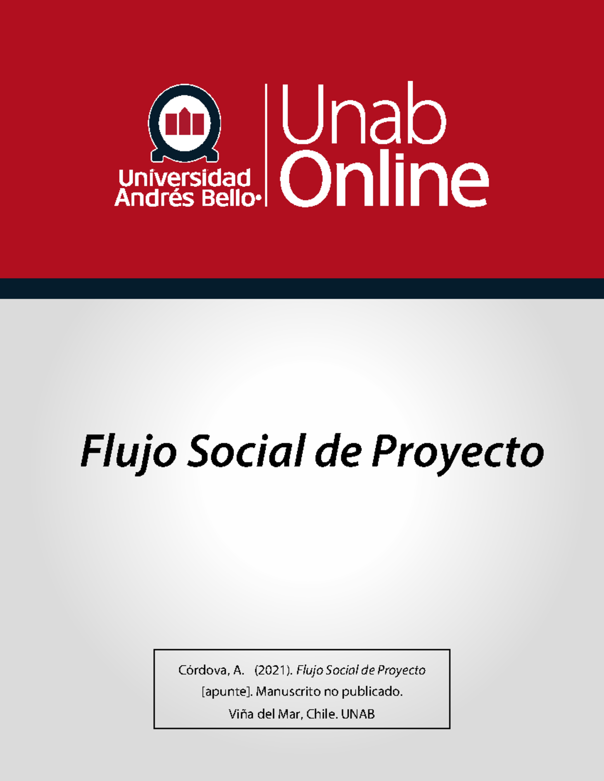 Aiin414 s8 flujo - Apuntes Generales - Córdova, A. (2021). Flujo Social ...
