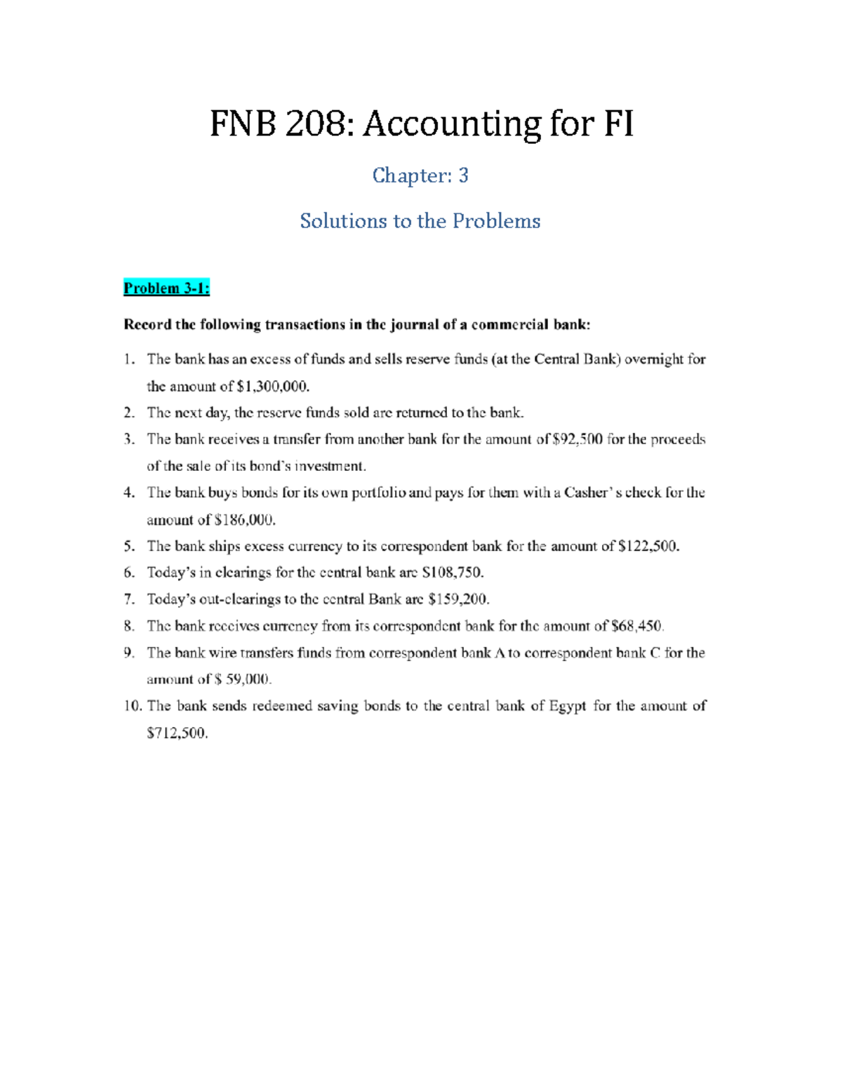 FNB 208 Chapter 3 Solution - Accounting - FNB 208: Accounting for FI Chapter: 3 Solutions to the ...