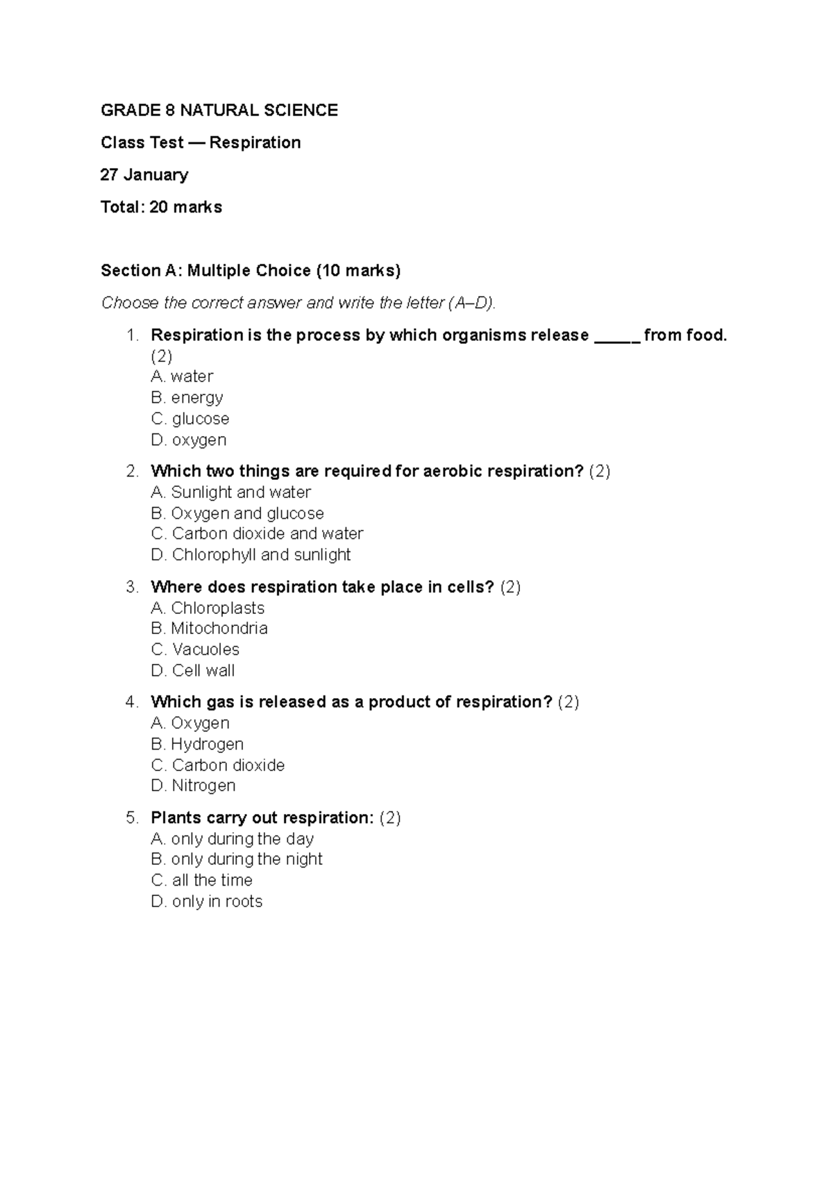 GRADE 8 NATURAL SCIENCE Class Test: Respiration Insights - Studocu