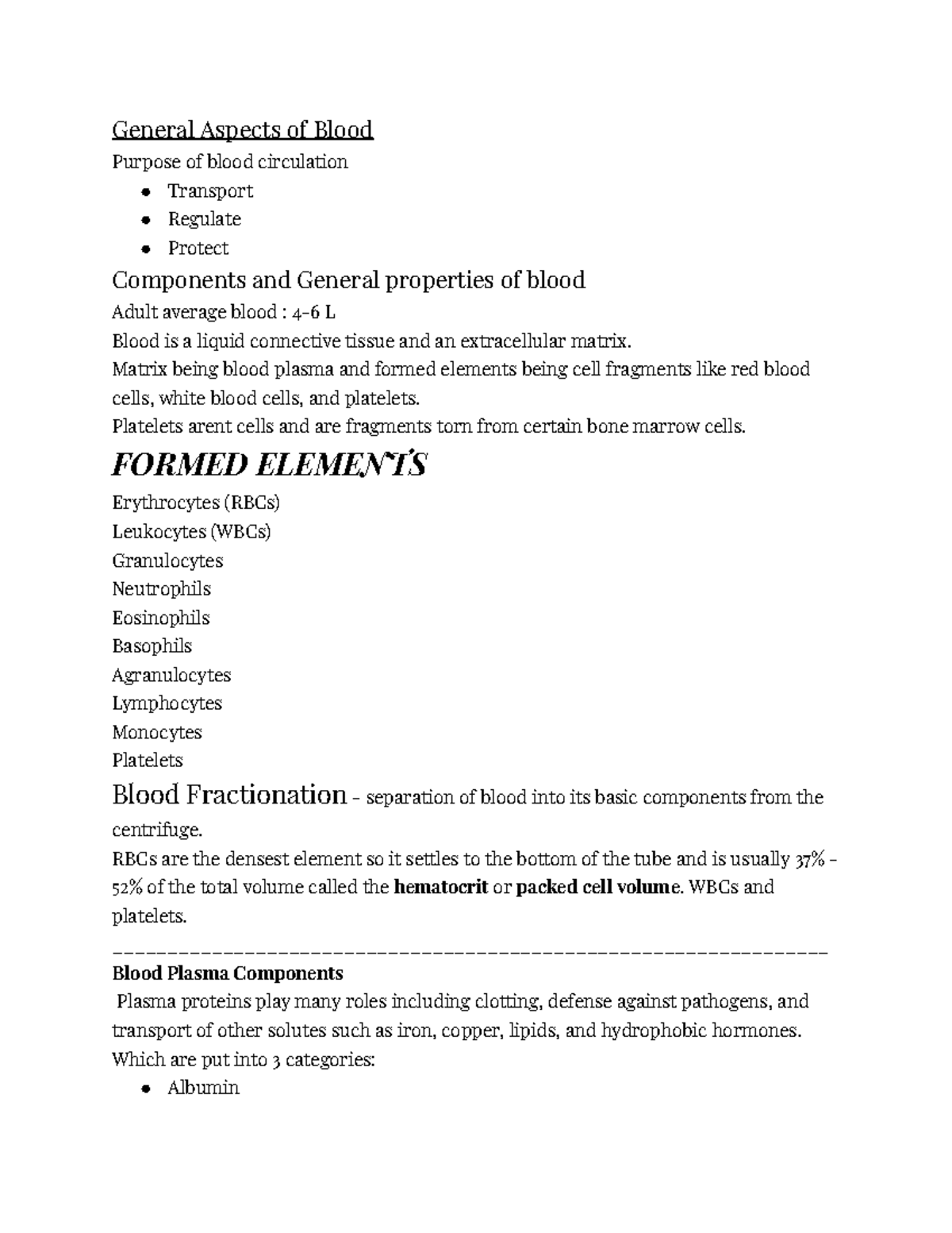 Chapter 18 Blood - General Aspects of Blood Purpose of blood ...