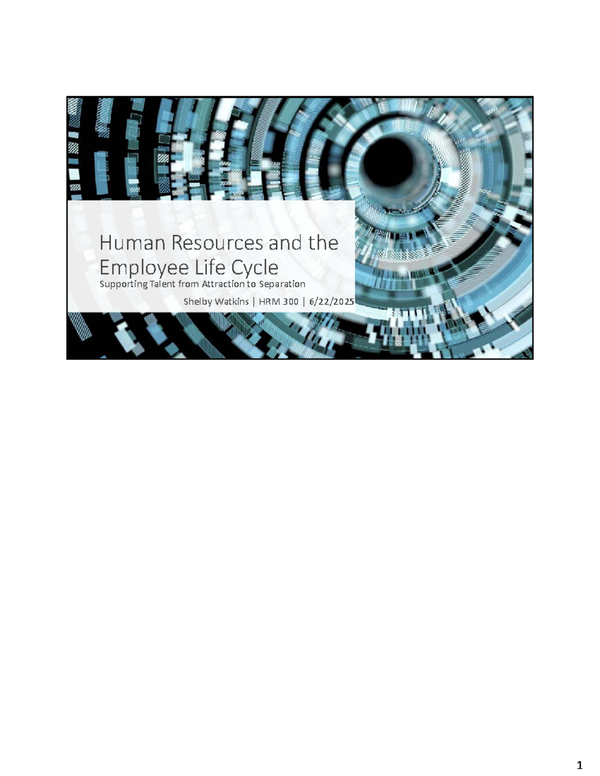 HRM 300 - Employee Life Cycle: From Attraction to Separation - Studocu