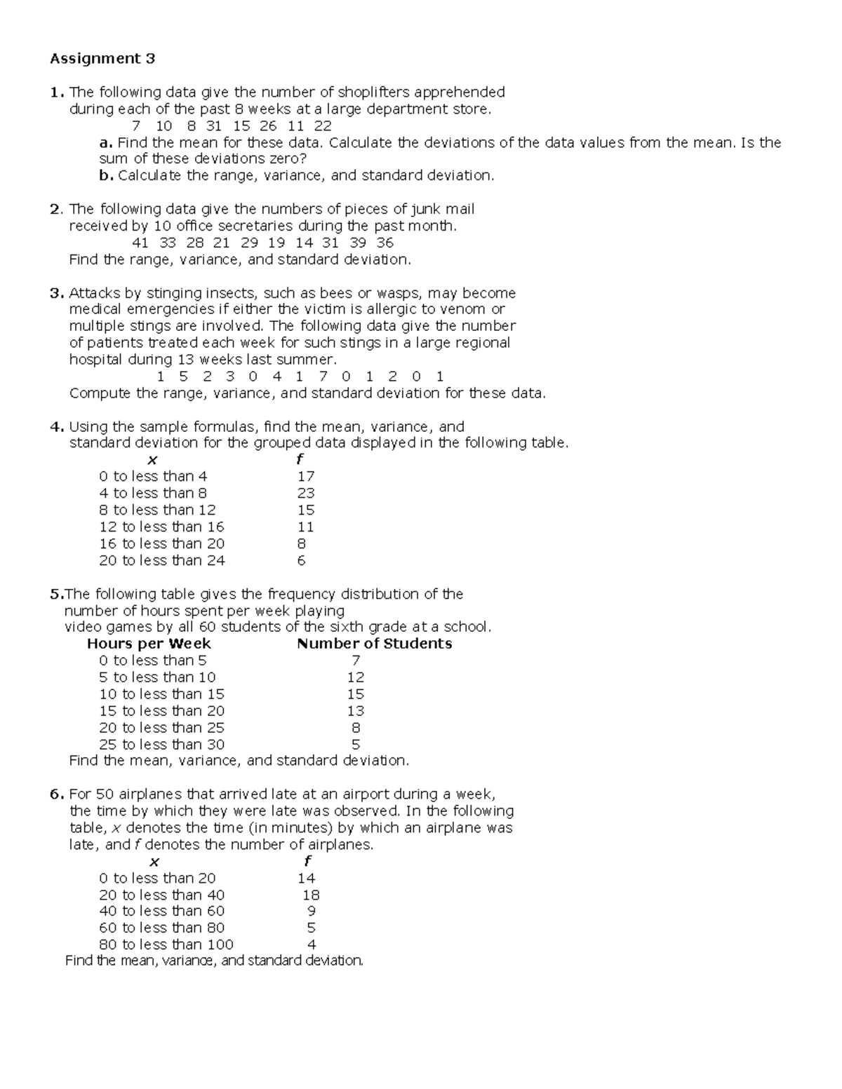 Assignment 3 - STATISTICS - Assignment 3 The following data give the number of shoplifters - Studocu