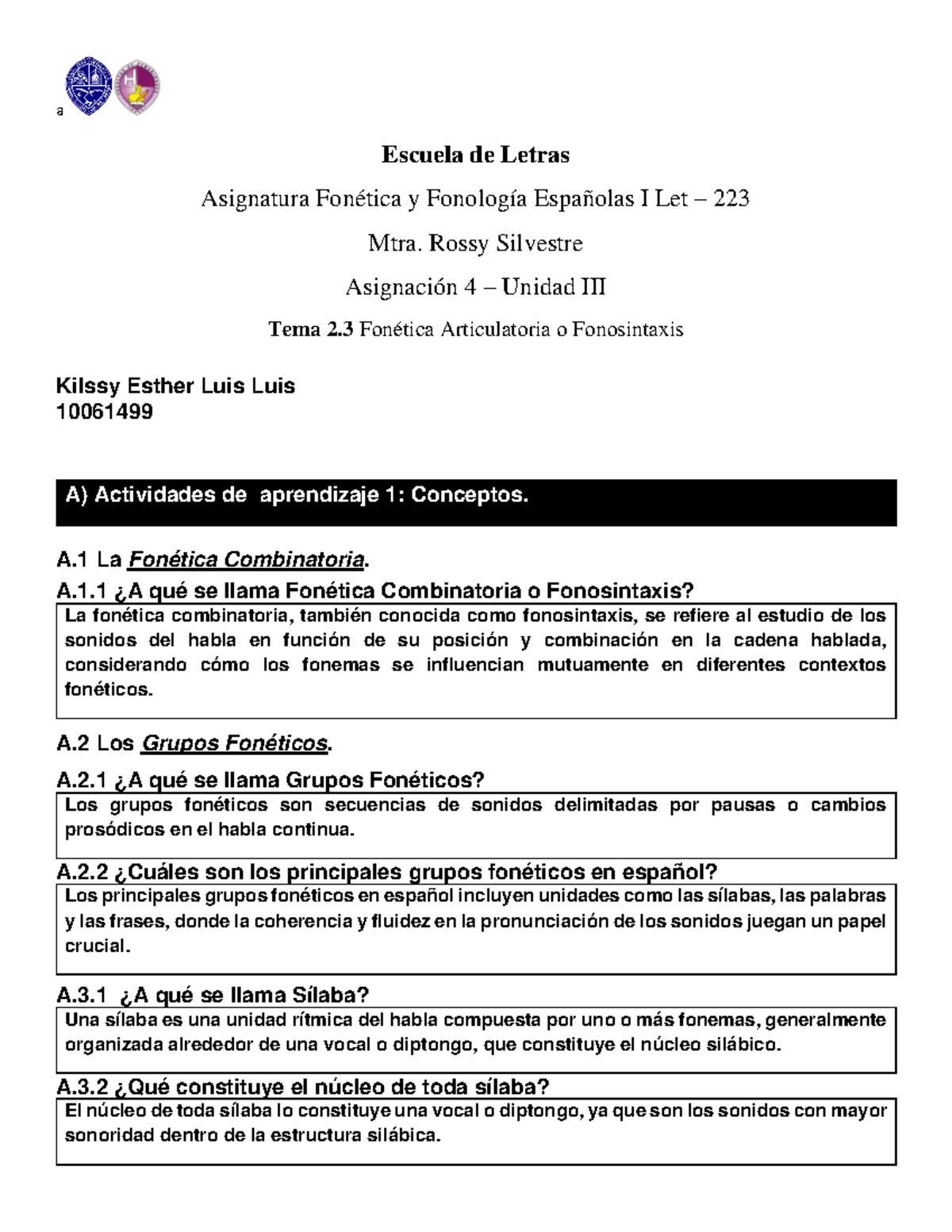 Asignación 4 - Unidad III: Fonética Articulatoria Let-223 - Studocu
