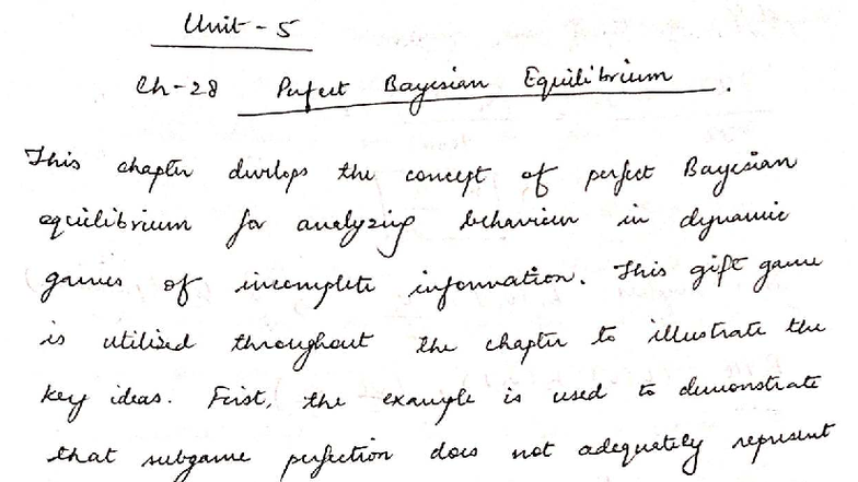 Ch28 Game Theory: Perfect Bayesian Equilibrium Notes - Studocu
