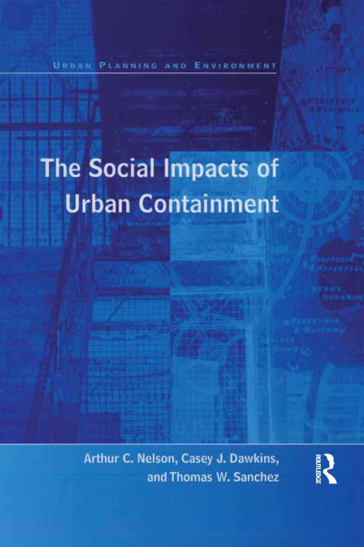 The Social Impacts of Urban Containment: An In-Depth Analysis (URB 10 ...