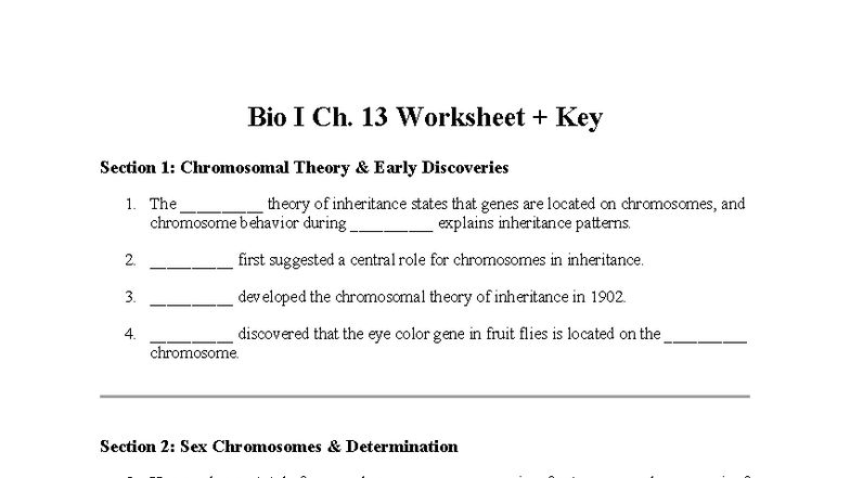 Bio I Ch. 13 Worksheet & Key: Chromosomal Theory & Inheritance - Studocu