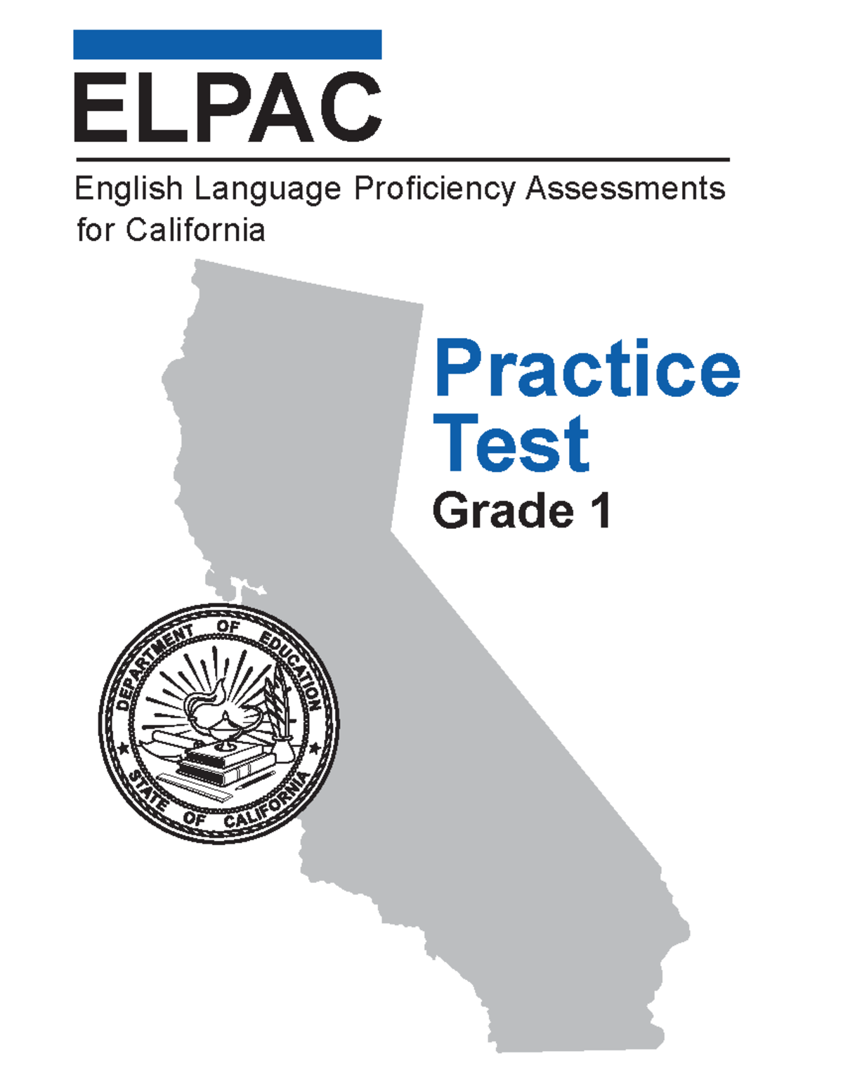 ELPAC Grade 1 Practice Test Guide (2018 Edition) - Studocu