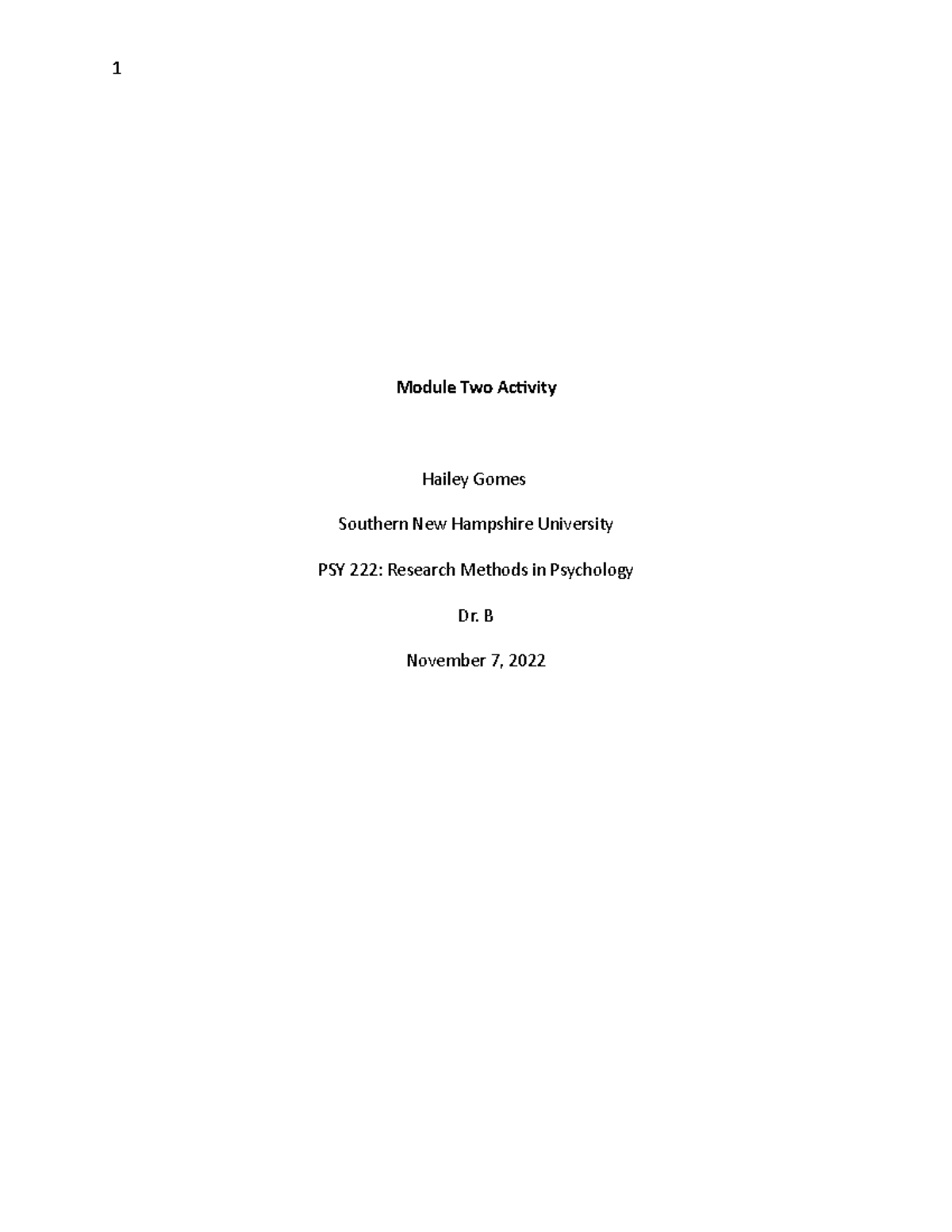 PSY222 Module Two Activity - Module Two Activity Hailey Gomes Southern New Hampshire University ...