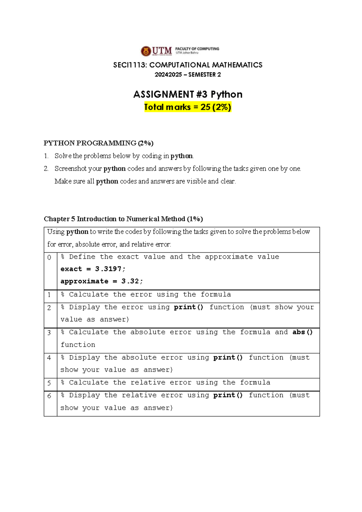 COMPUTATIONAL MATHEMATICS 20242025 SEM 2 ASSIGNMENT 3: Python Coding - Studocu
